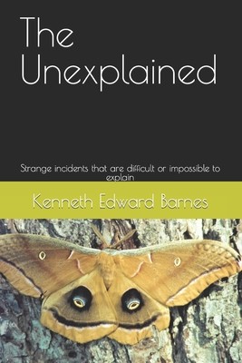 The Unexplained | Knygos.lt