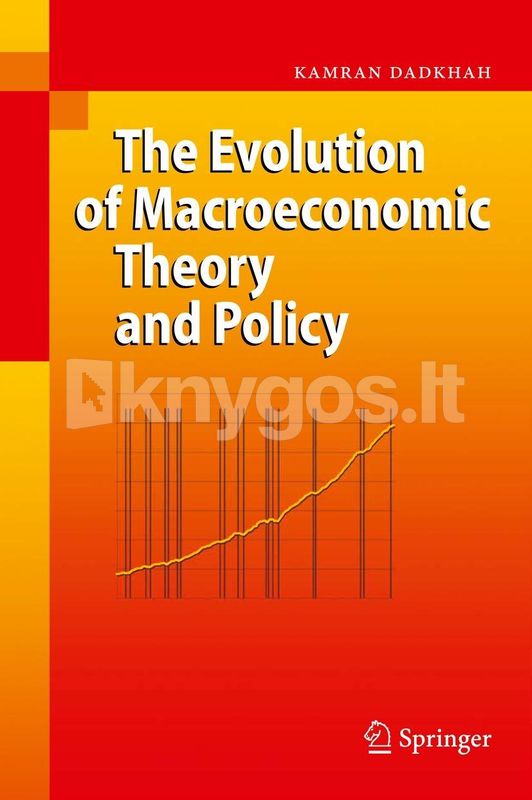 The Evolution of Macroeconomic Theory and Policy