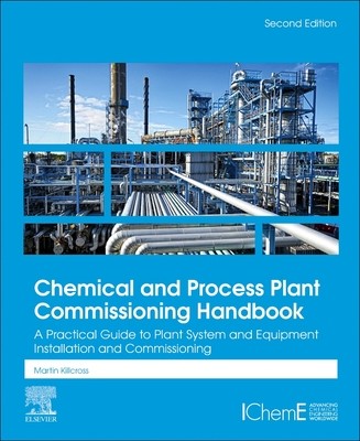 Chemical and Process Plant Commissioning Handbook + NEMOKAMAS ATVEŽIMAS!
