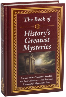 The Book of History's Greatest Mysteries