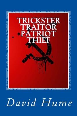 Trickster Traitor Patriot Thief | Knygos.lt