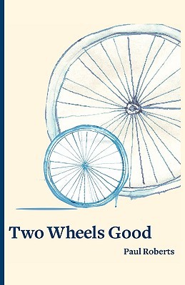Two Wheels Good | Knygos.lt