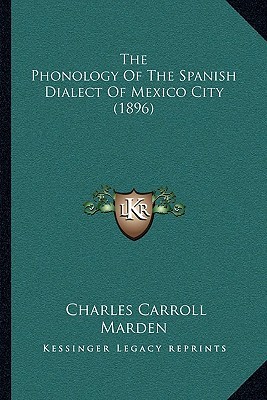 The Phonology Of The Spanish Dialect Of Mexico City (1..