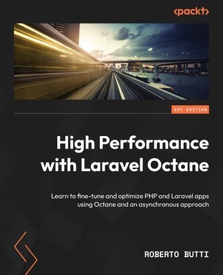High Performance with Laravel Octane | Knygos.lt