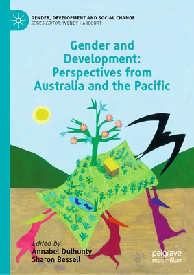 Gender and Development: Perspectives from Australia and the Pacific + NEMOKAMAS ATVEŽIMAS!
