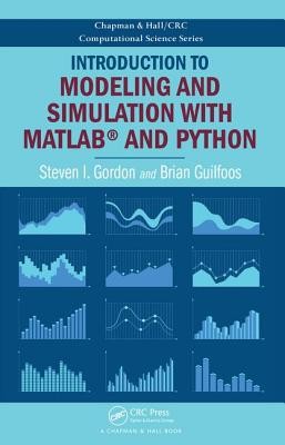 Introduction to Modeling and Simulation with Matlab(r)..