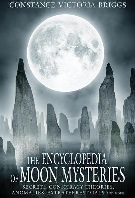 The Encyclopedia of Moon Mysteries | Knygos.lt
