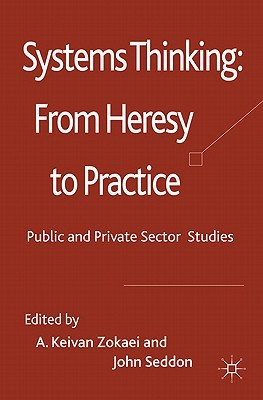 Systems Thinking: From Heresy to Practice | Knygos.lt