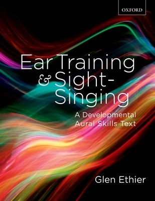 Ear Training and Sight Singing: A Developmental Aural Skills Text ...