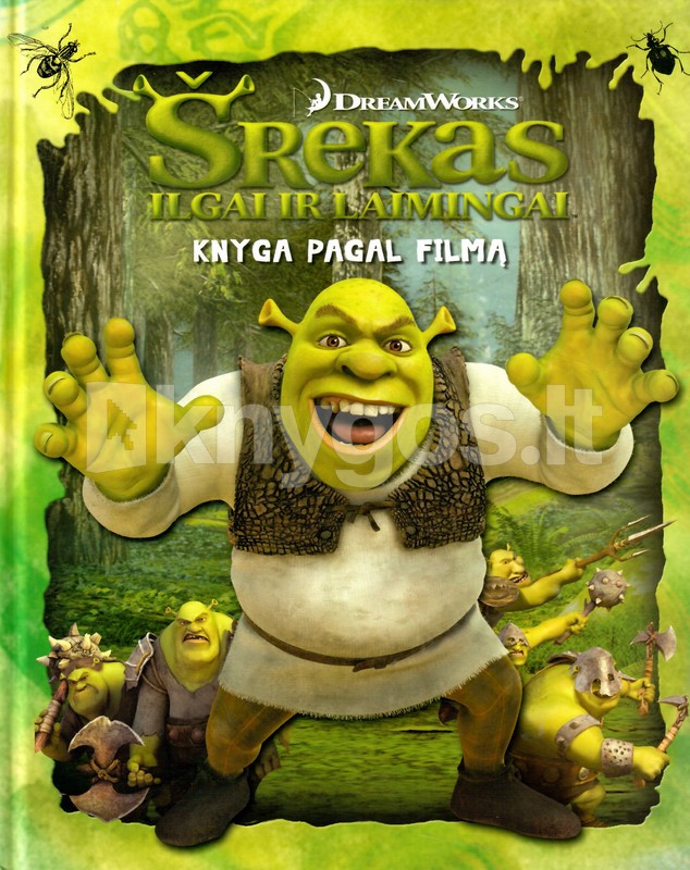 Šrekas. Ilgai ir laimingai. Knyga pagal filmą (skaityta knyga)