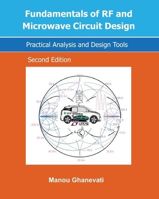 Fundamentals of RF and Microwave Circuit Design