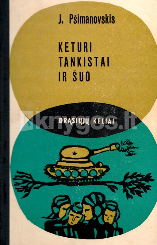 Keturi tankistai ir šuo. II dalis | Knygos.lt