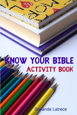Know Your Bible Activity Book | Knygos.lt