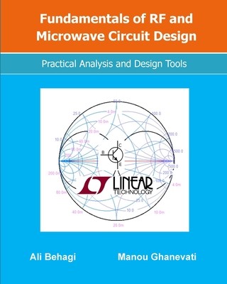 Fundamentals of RF and Microwave Circuit Design