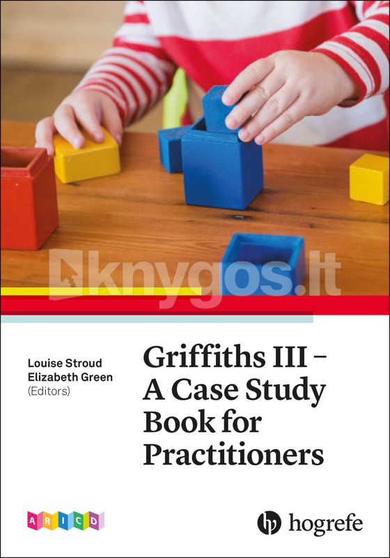 Griffiths III - A Case Study Book for Practitioners