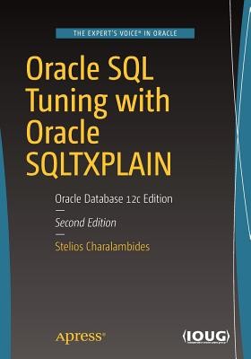 Oracle SQL Tuning with Oracle SQLTXPLAIN | Knygos.lt