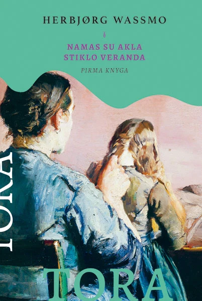 Namas su akla stiklo veranda. Tora. 1 dalis | Knygos.lt