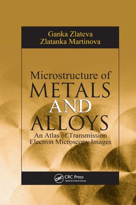 Microstructure of Metals and Alloys | Knygos.lt