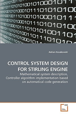 Control System Design for Stirling Engine | Knygos.lt