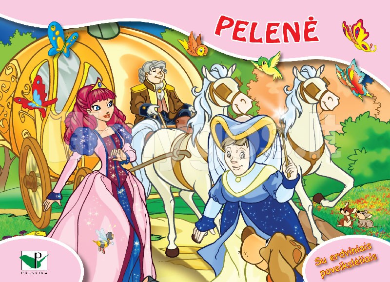 Pelenė. Knygelė su erdviniais paveikslėliais