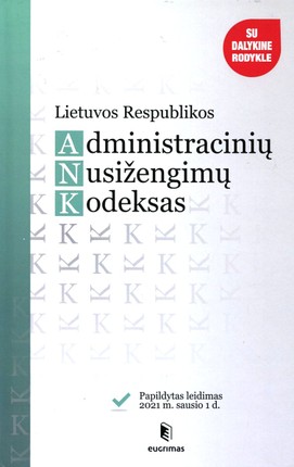 Lietuvos Respublikos administracinių nusižengimų kodek..