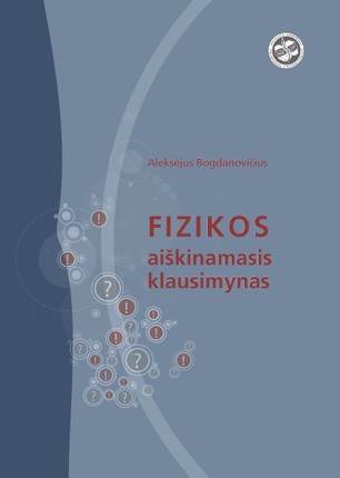 Fizikos aiškinamasis klausimynas | Knygos.lt