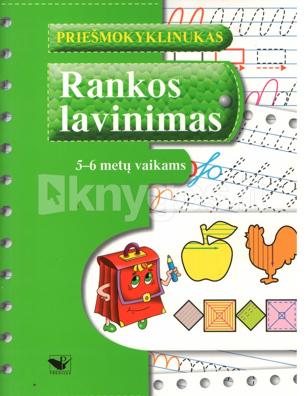 Priešmokyklinukas. Rankos lavinimas | Knygos.lt