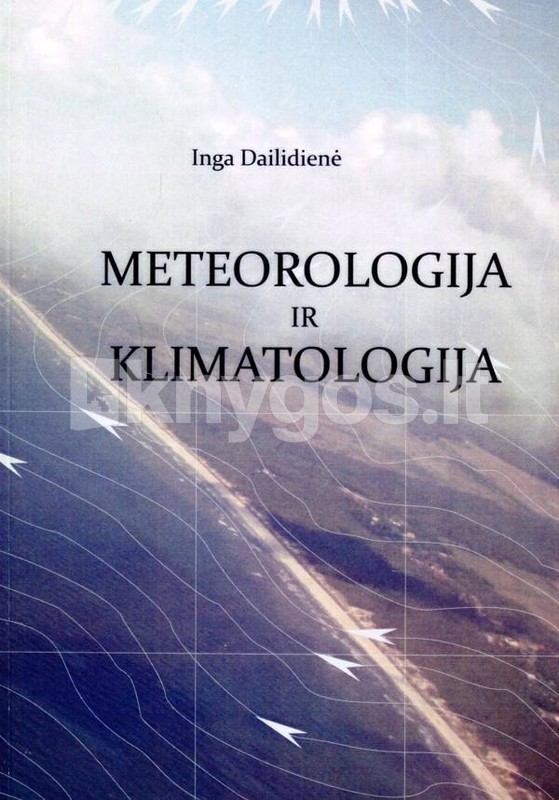 Meteorologija ir klimatologija | Knygos.lt