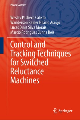 Control and Tracking Techniques for Switched Reluctanc..
