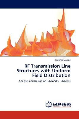 RF Transmission Line Structures with Uniform Field Dis..