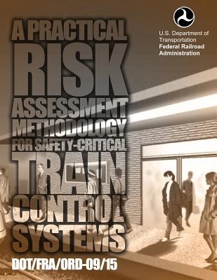 A Practical Risk Assessment Methodology for Safety-Cri..