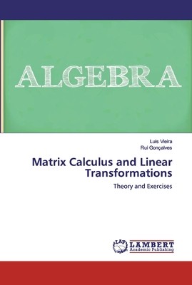 Matrix Calculus and Linear Transformations | Knygos.lt