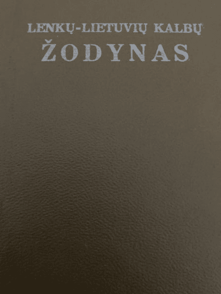 Lenkų-lietuvių kalbų žodynas (1964) (skaityta knyga)