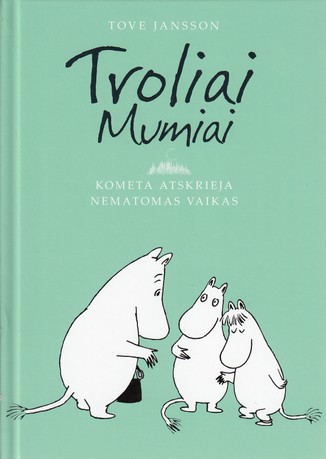Troliai Mumiai | Knygos.lt