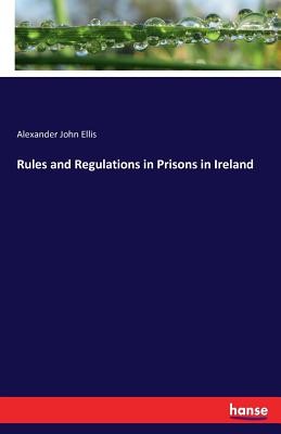 Rules and Regulations in Prisons in Ireland | Knygos.lt