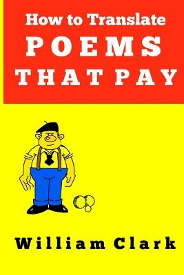 How to Translate Poems That Pay | Knygos.lt