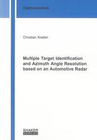 Multiple Target Identification and Azimuth Angle Resolution based on an ...