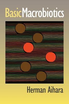 Basic Macrobiotics | Knygos.lt