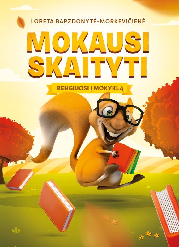Mokausi skaityti. Rengiuosi į mokyklą | Knygos.lt
