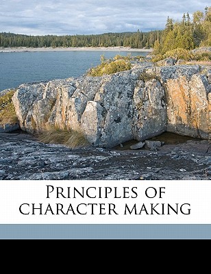 Principles of Character Making | Knygos.lt