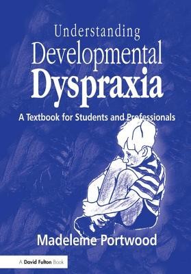 Understanding Developmental Dyspraxia | Knygos.lt