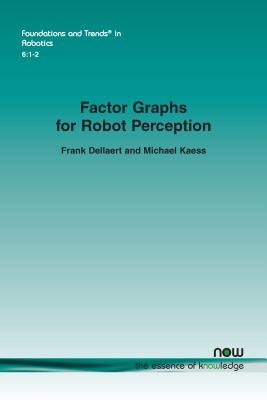 Factor Graphs for Robot Perception | Knygos.lt