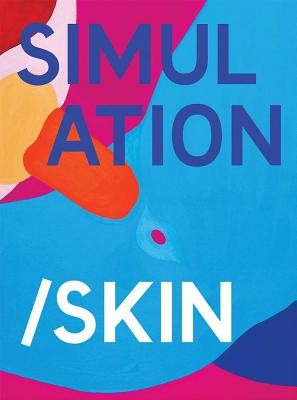 Simulation/Skin + NEMOKAMAS ATVEŽIMAS! | Knygos.lt