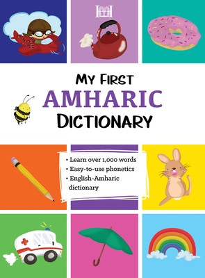 My First Amharic Dictionary | Knygos.lt