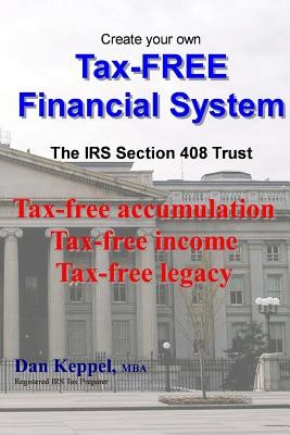 Create Your Own Tax-FREE Financial System | Knygos.lt