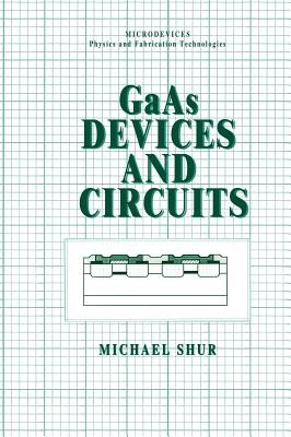 GAAS Devices and Circuits | Knygos.lt