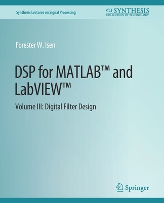 DSP for Matlab(tm) and Labview(tm) III | Knygos.lt