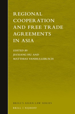 Regional Cooperation and Free Trade Agreements in Asia + NEMOKAMAS ...