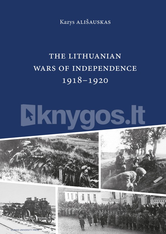 The Lithuanian wars of independence, 1918–1920