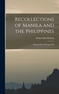 Recollections of Manila and the Philippines | Knygos.lt
